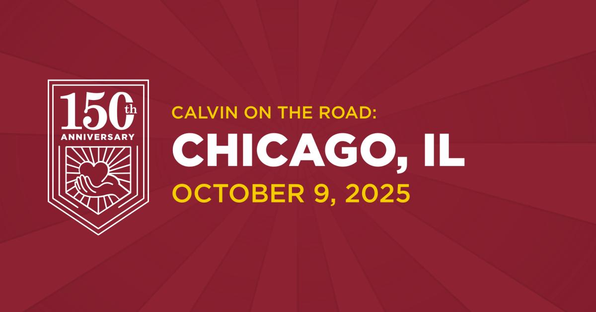 Calvin on the Road: Chicago, IL: Thu, Oct 9 2025, 6 - 9pm | Calvin ...